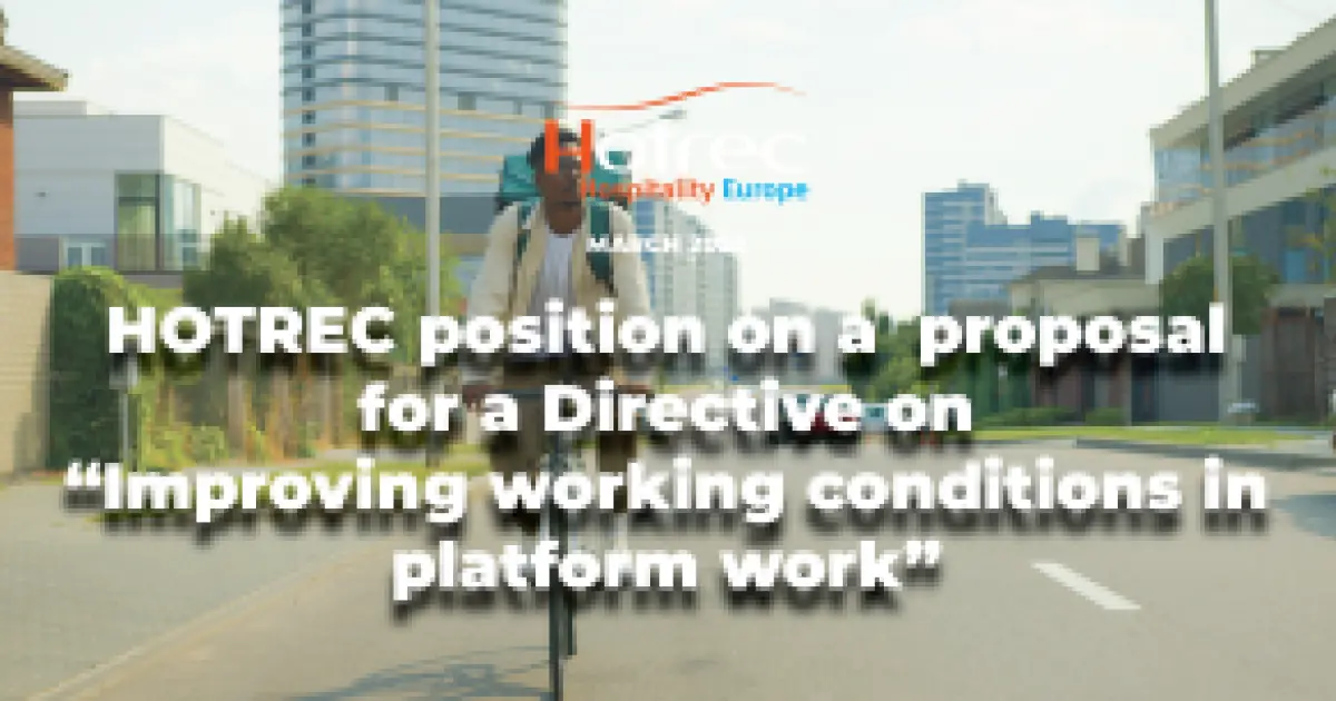 HOTREC position on a proposal for a Directive on "Improving working ...