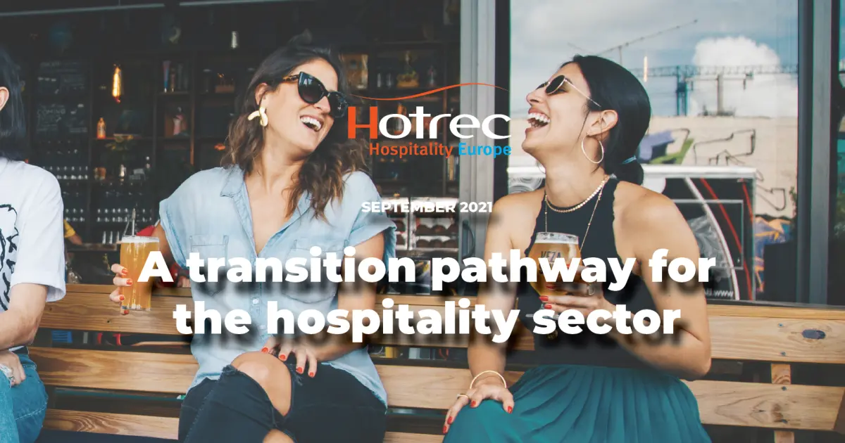 HOTREC position paper: 'A transition pathway for the hospitality sector ...